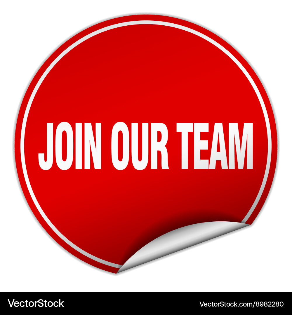Join our team round red sticker isolated on white Vector Image