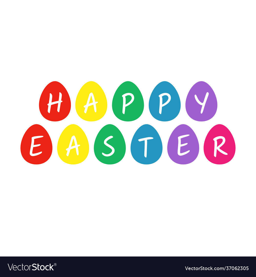 Happy easter text on colorful eggs Royalty Free Vector Image