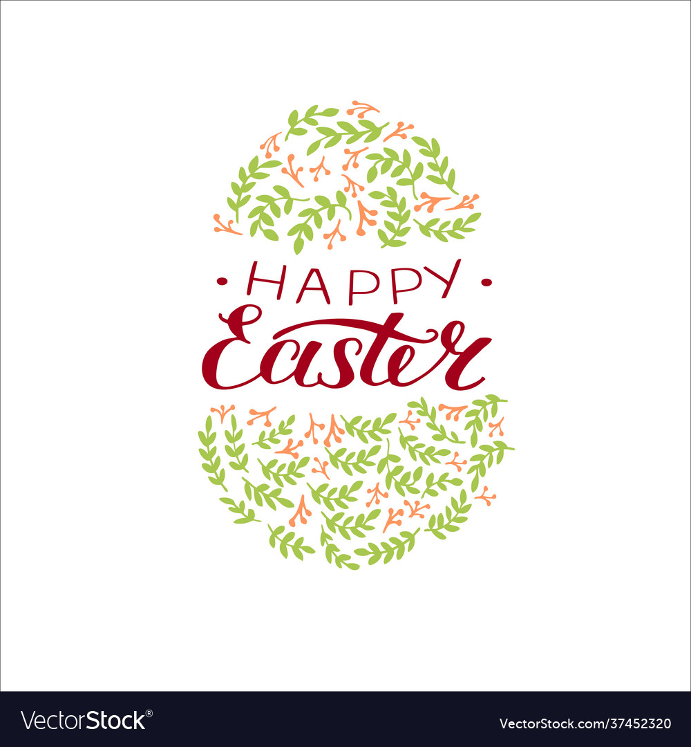 Hand lettering words happy easter in floral egg Vector Image