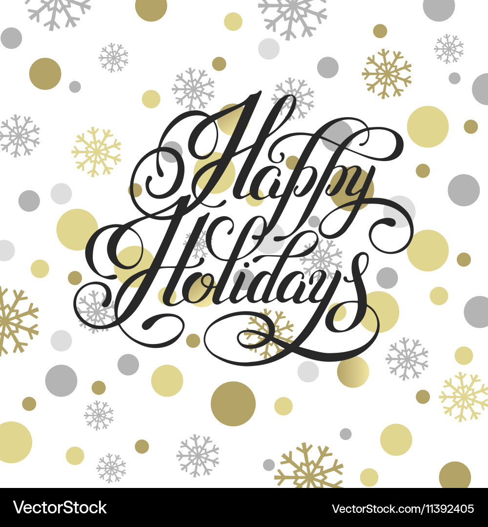 Happy holidays hand written calligraphy Royalty Free Vector