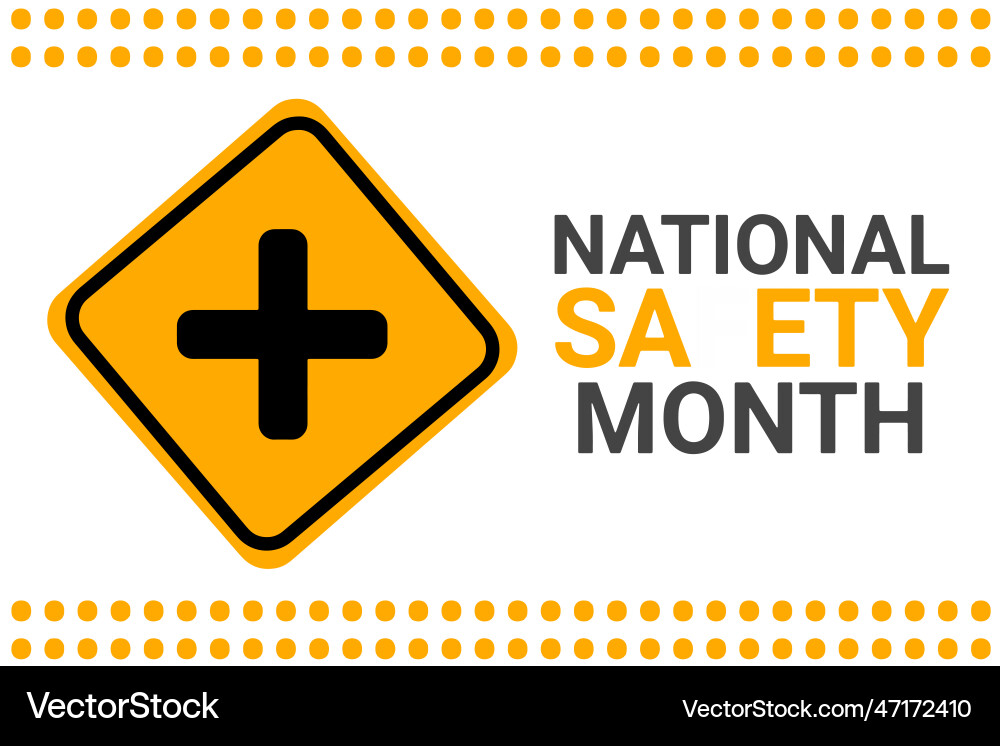 National safety month Royalty Free Vector Image