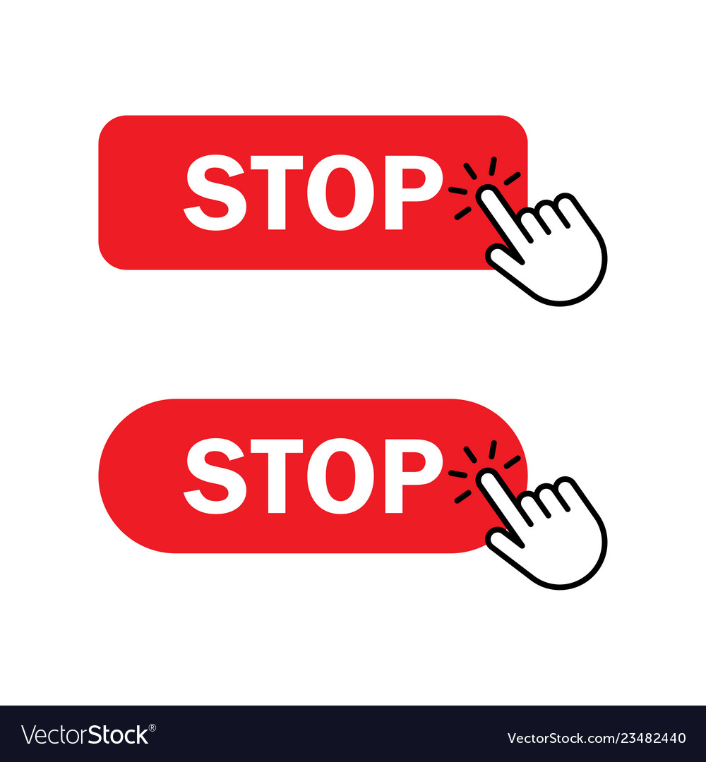 Hand cursor clicks stop button Royalty Free Vector Image