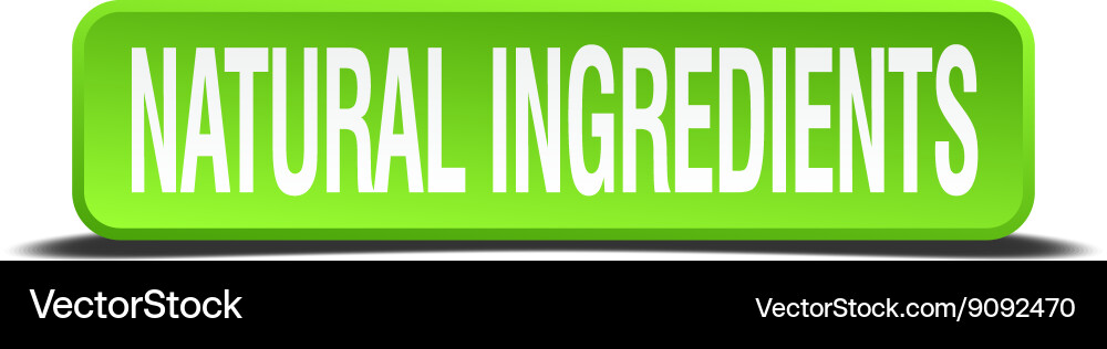 Natural ingredients green 3d realistic square Vector Image