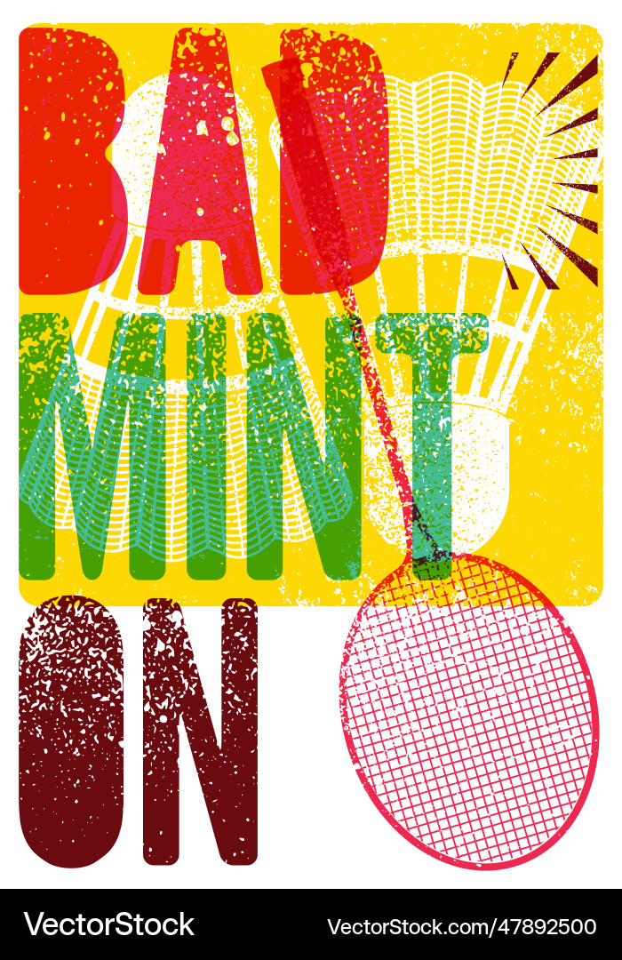 Badminton typographical vintage grunge poster Vector Image