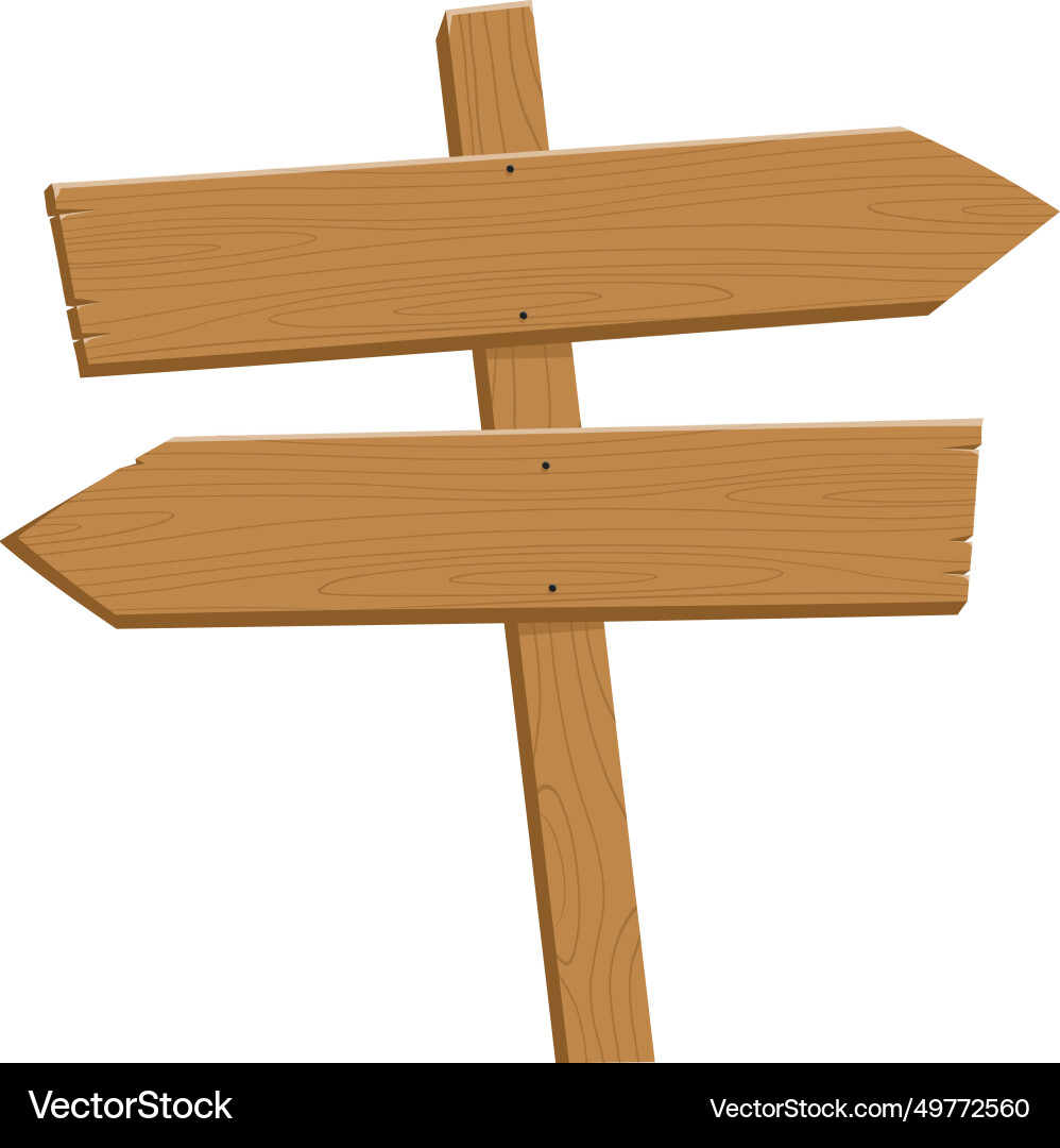 Wooden arrow road direction pointer signboard Vector Image