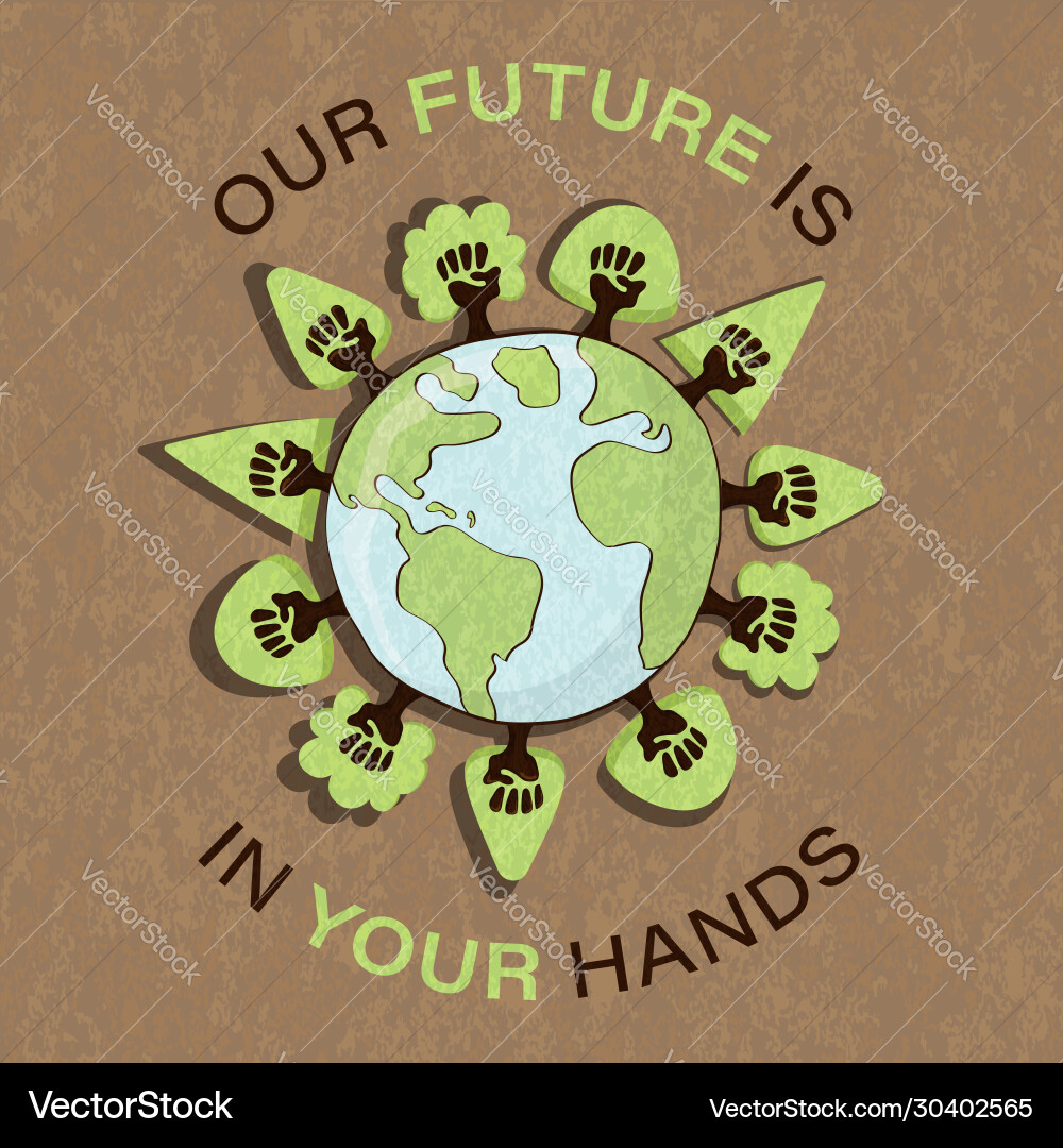 Future is in your hands card earth day event Vector Image