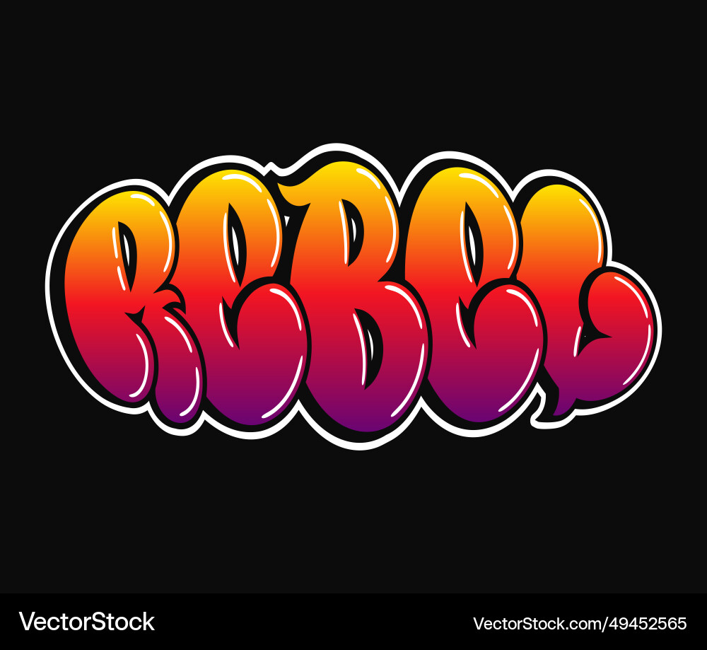 Rebel - single word letters graffiti style hand Vector Image