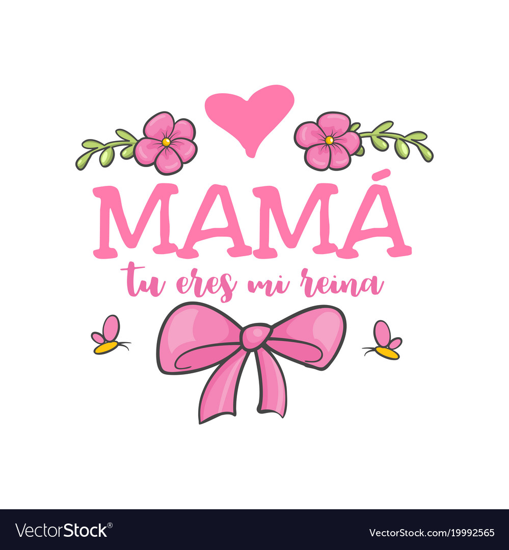 Spanish Mother Day Greeting Royalty Free Vector Image