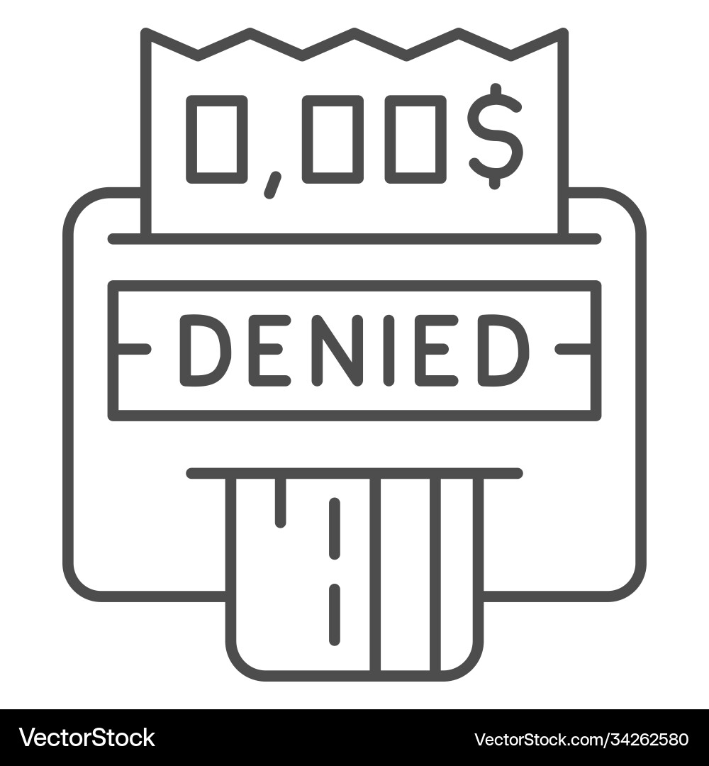 Denied payment on terminal with card thin line Vector Image