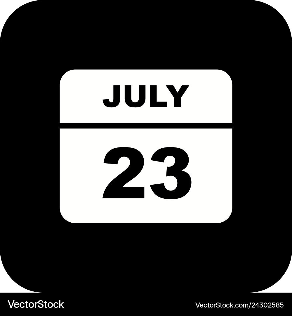 July 23rd date on a single day calendar Royalty Free Vector