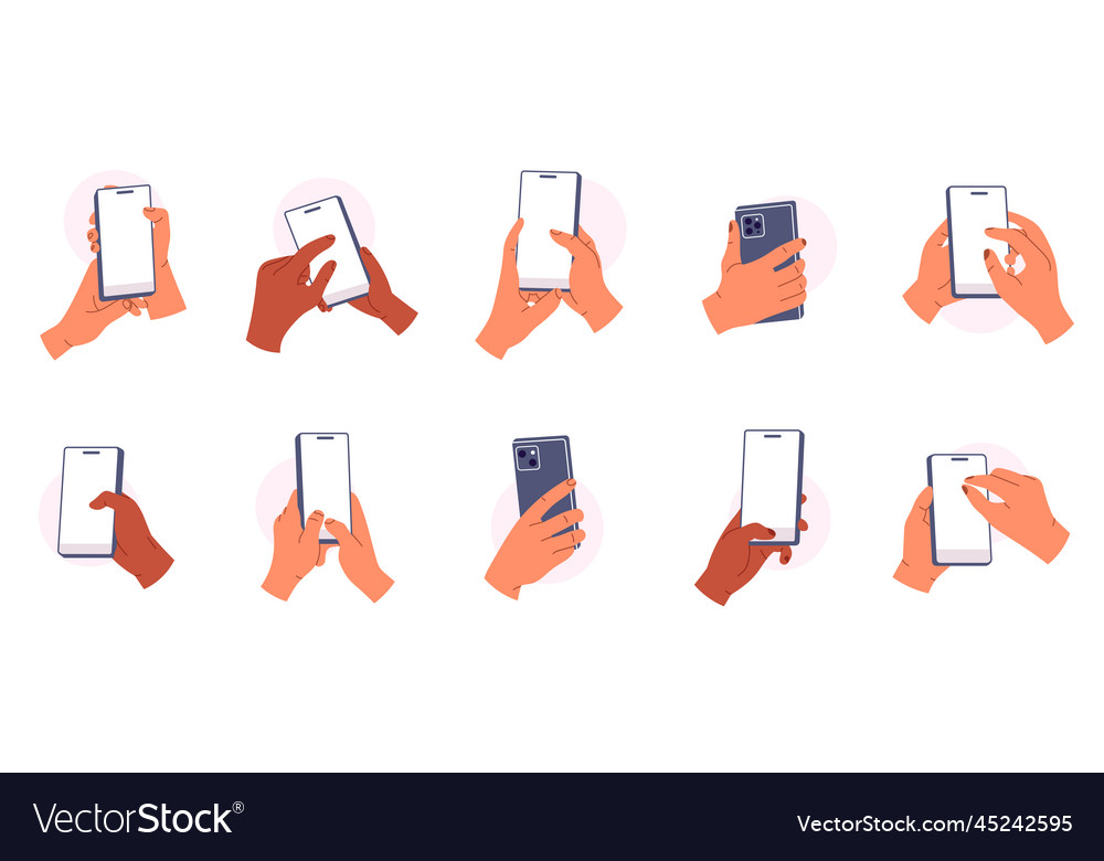 Set of hands holding the smartphone vertically Vector Image