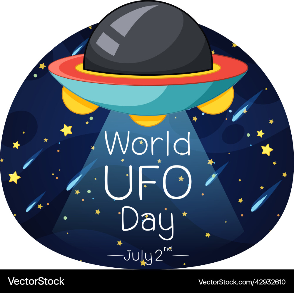 World ufo day poster design Royalty Free Vector Image