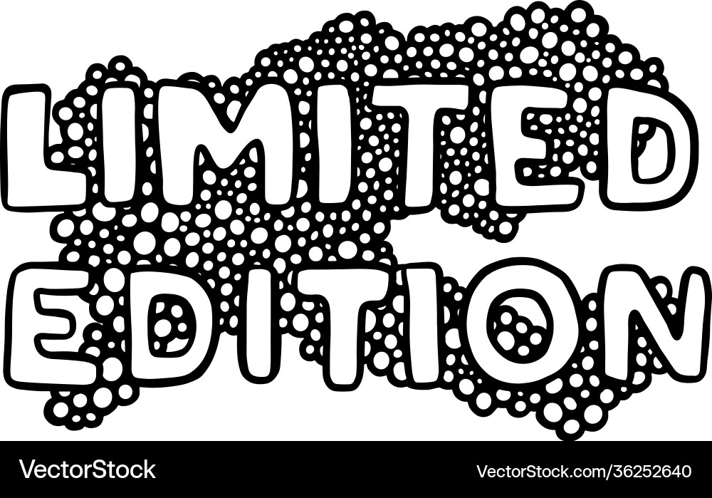 Limited edition doodle style black and white Vector Image