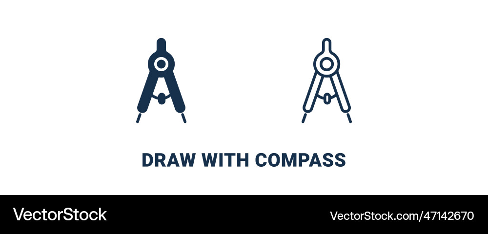 Draw with compass icon outline and filled draw Vector Image