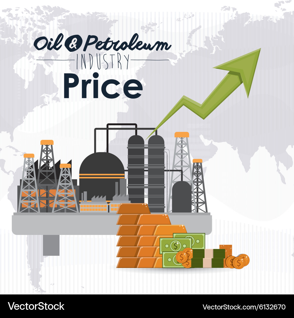 Oil and petroleum prices Royalty Free Vector Image