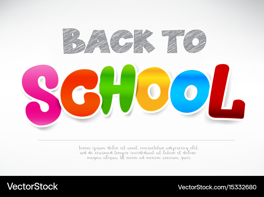 Colorful back to school calligraphy title texts Vector Image