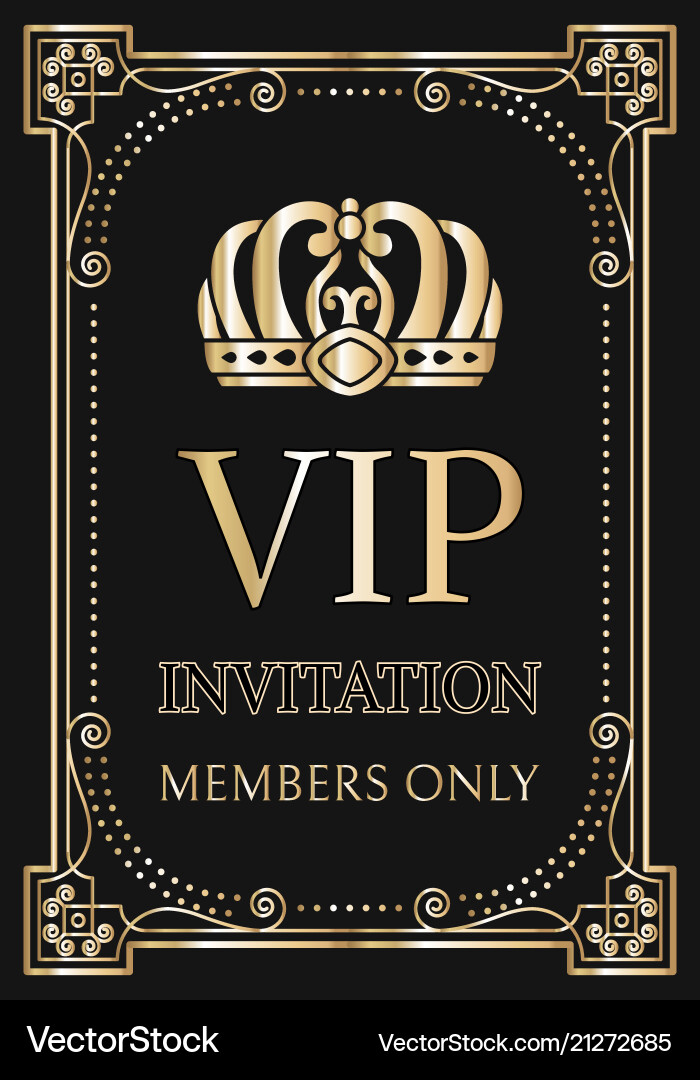 Invitation for vip members only with gold crown Vector Image