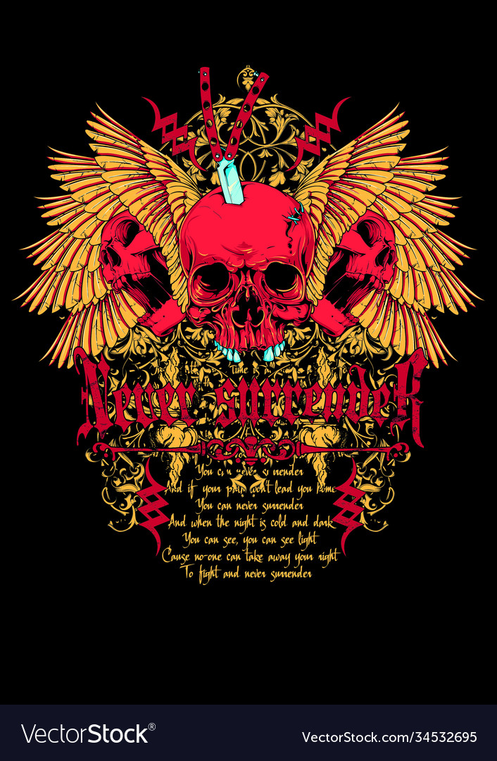 Never surrender Royalty Free Vector Image - VectorStock