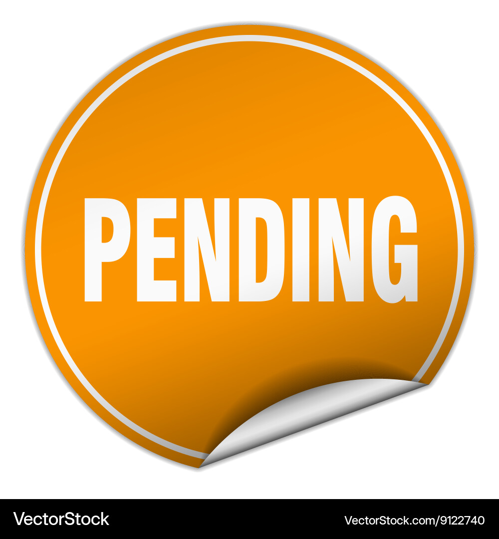 Pending round orange sticker isolated on white Vector Image