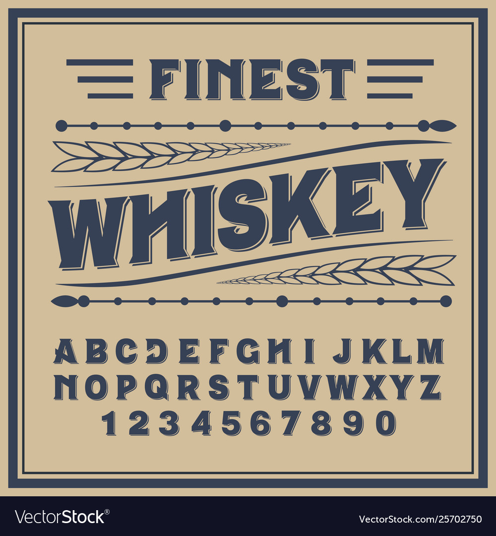 Vintage label typeface named whiskey Royalty Free Vector Vintage label typeface named whiskey Royalty Free Vector
