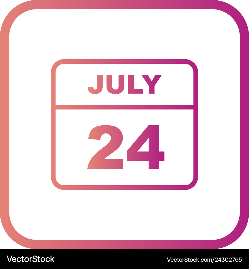 July 24th date on a single day calendar Royalty Free Vector