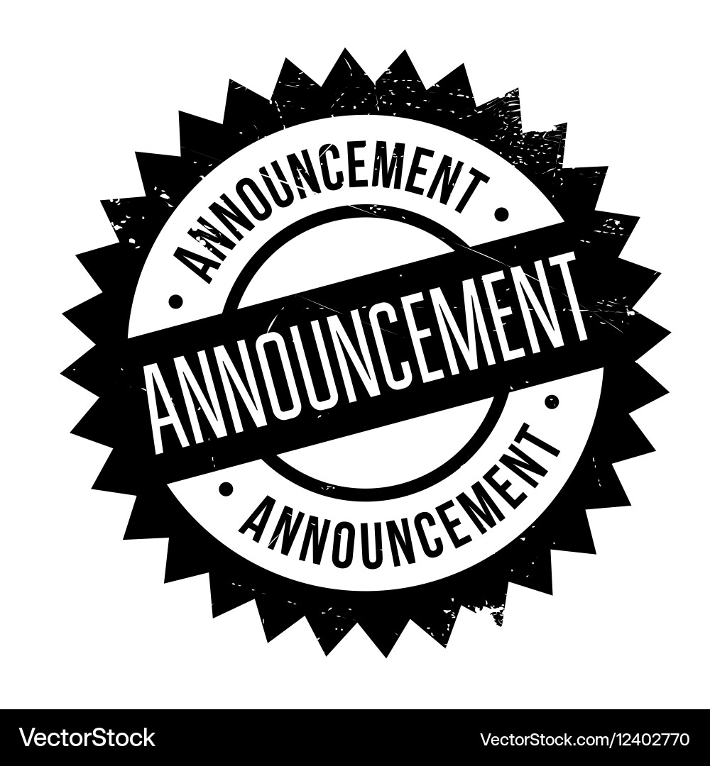 Announcement stamp rubber grunge Royalty Free Vector Image
