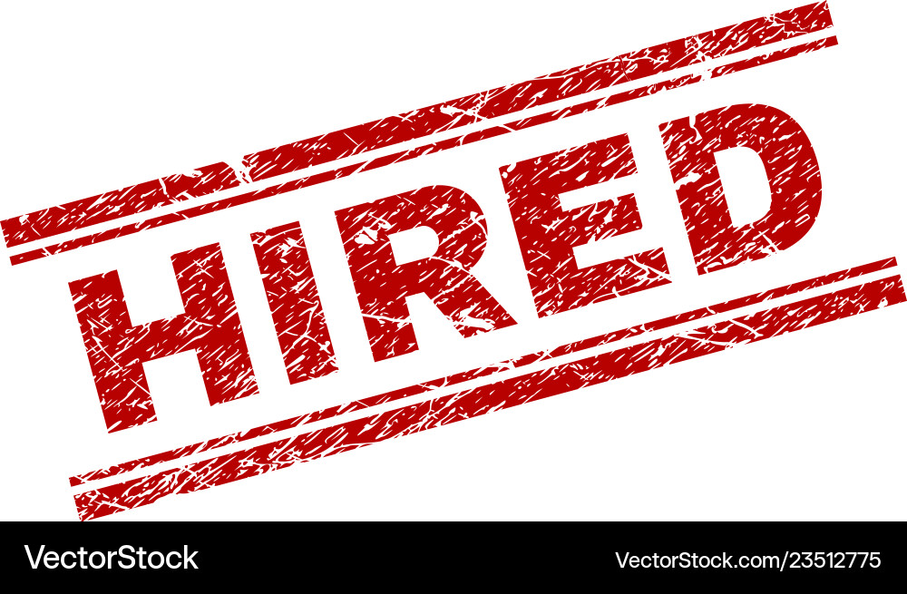 Scratched textured hired stamp seal Royalty Free Vector