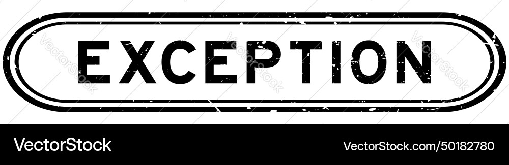 Grunge black exception word rubber seal stamp Vector Image