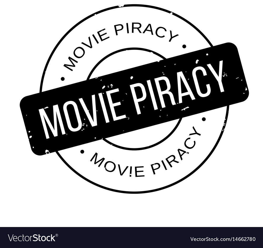 Movie piracy rubber stamp Royalty Free Vector Image Movie piracy rubber stamp Royalty Free Vector Image
