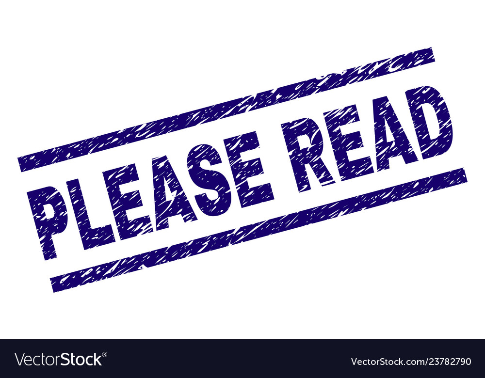 Scratched textured please read stamp seal Vector Image Scratched textured please read stamp seal Vector Image