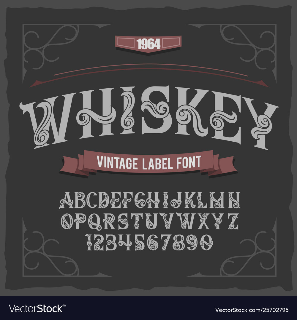 Vintage label typeface named whiskey Royalty Free Vector Vintage label typeface named whiskey Royalty Free Vector