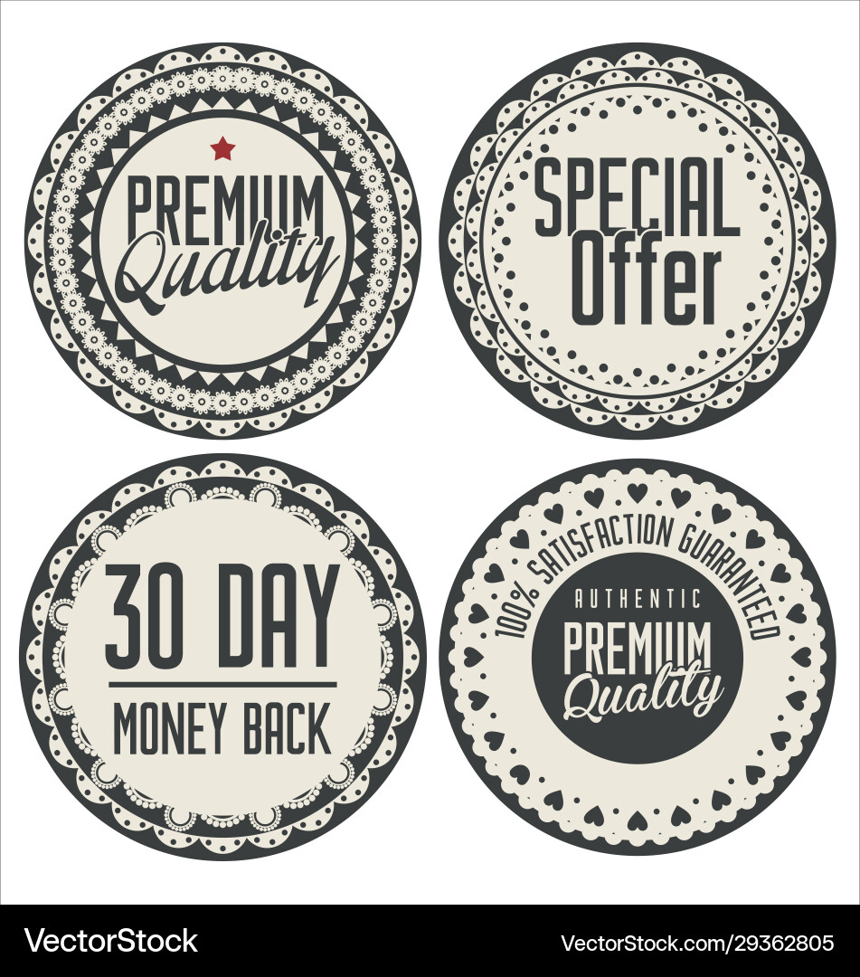 Premium quality retro vintage design labels Vector Image