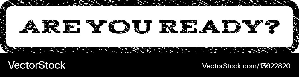 Are you ready question watermark stamp Royalty Free Vector
