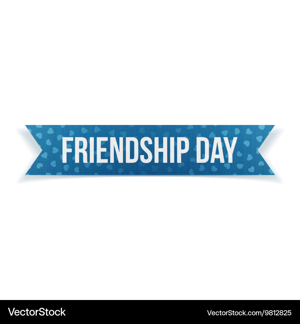 Friendship day textile blue ribbon Royalty Free Vector Image