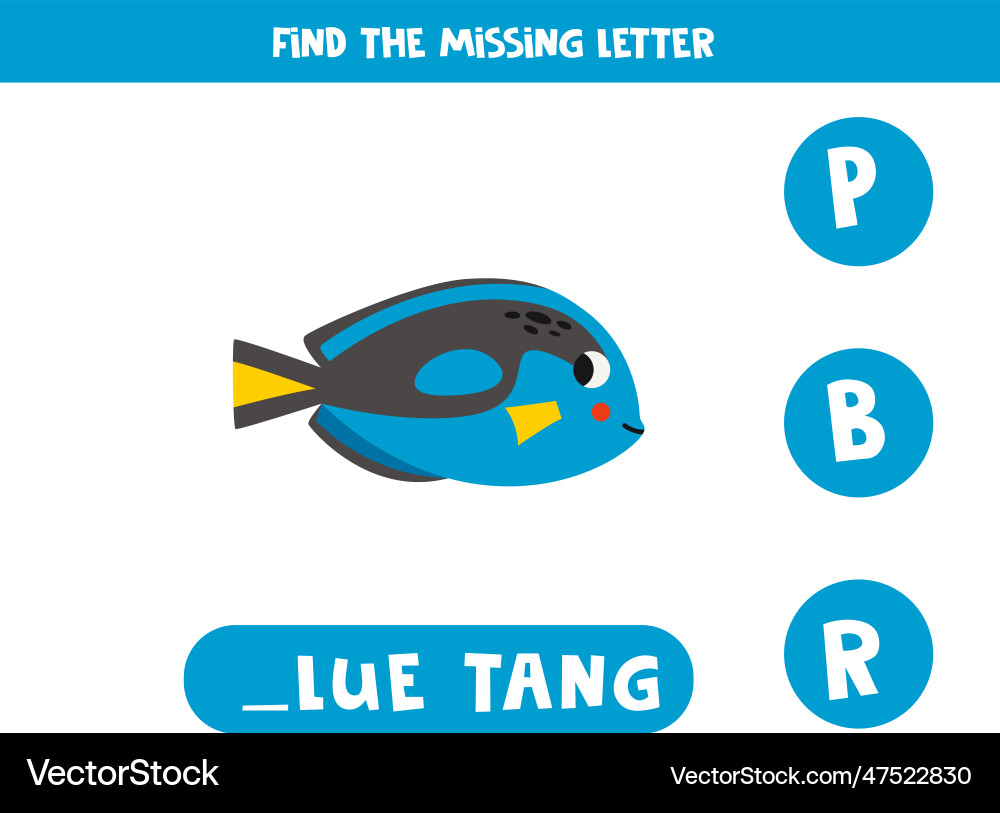 Find missing letter with cartoon blue tang Vector Image