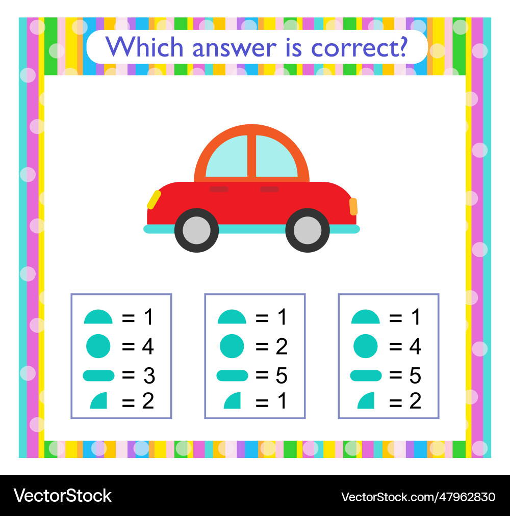 Math activity for kids find the correct answer Vector Image