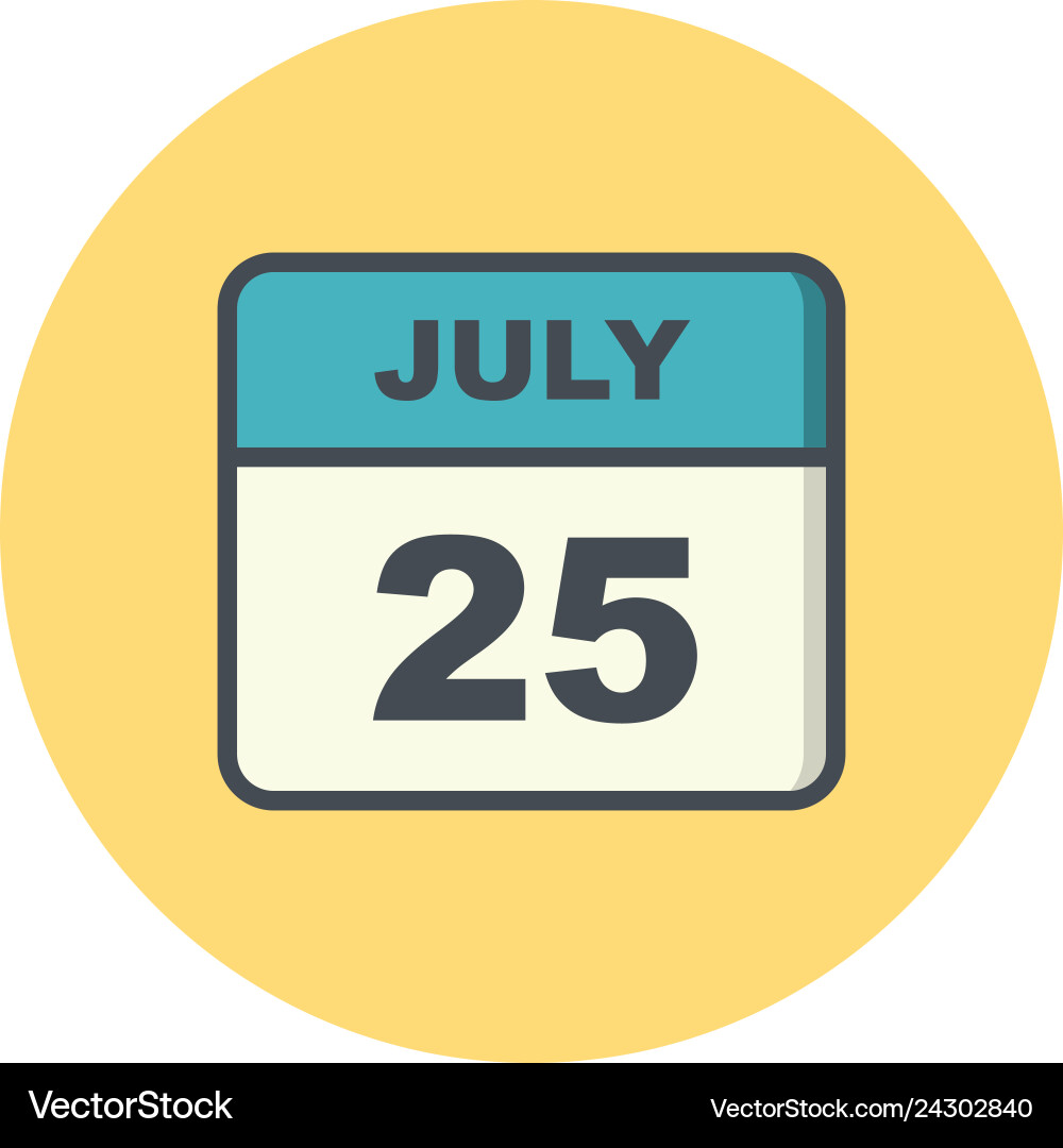 July 25th date on a single day calendar Royalty Free Vector