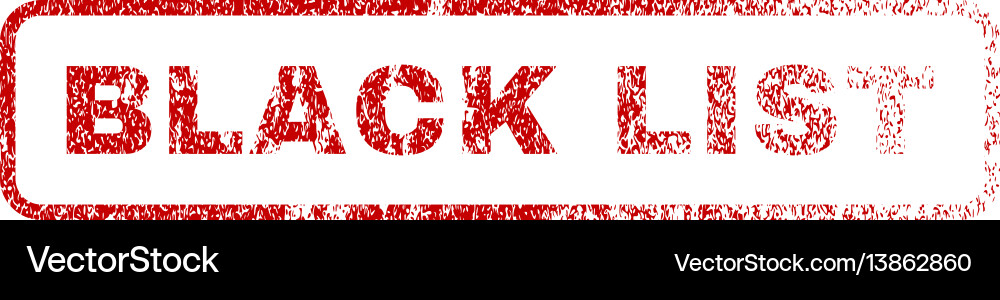 Black list rubber stamp Royalty Free Vector Image