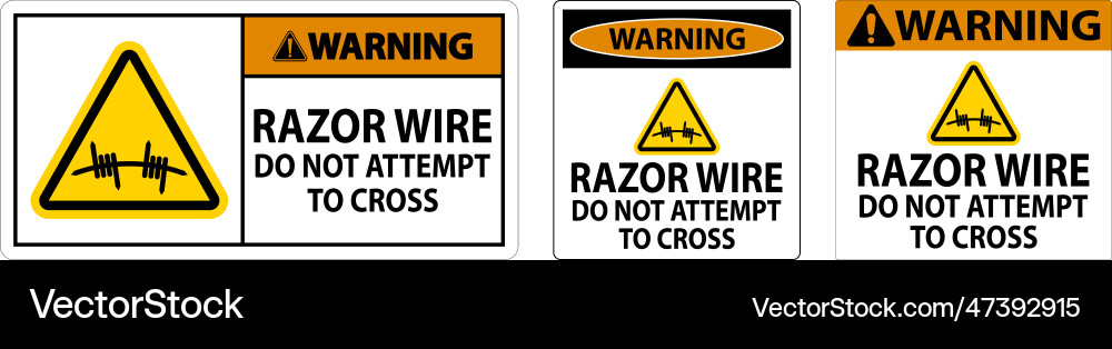 Warning razor wire sign razor wire do not attempt Vector Image