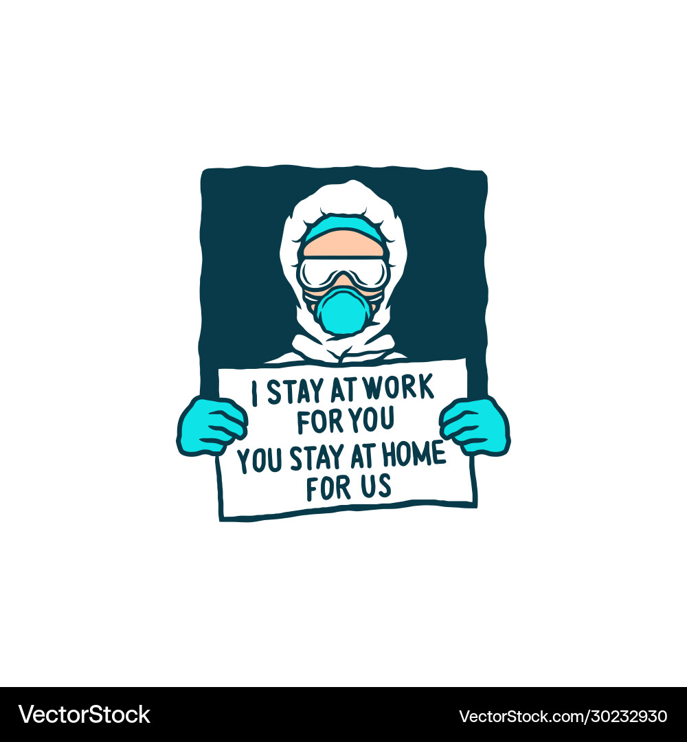 I stay at work for you home us Royalty Free Vector Image