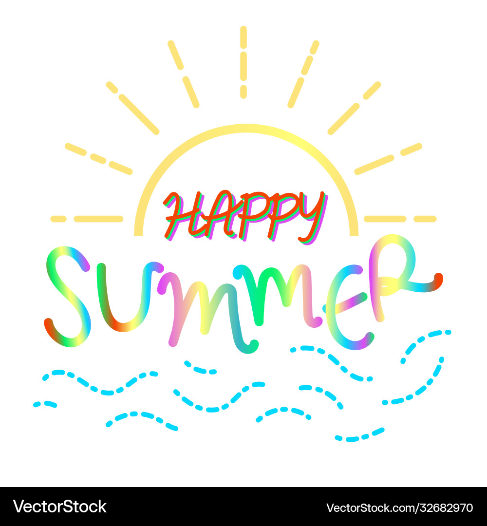 Happy summer colorful handwritten Royalty Free Vector Image