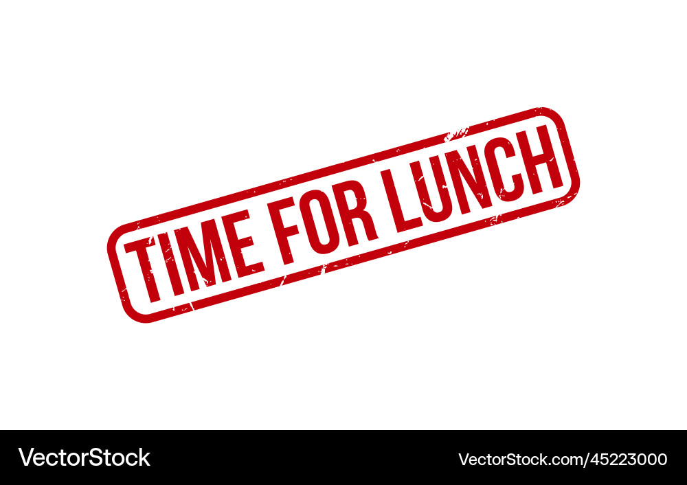 Time for lunch rubber stamp seal Royalty Free Vector Image
