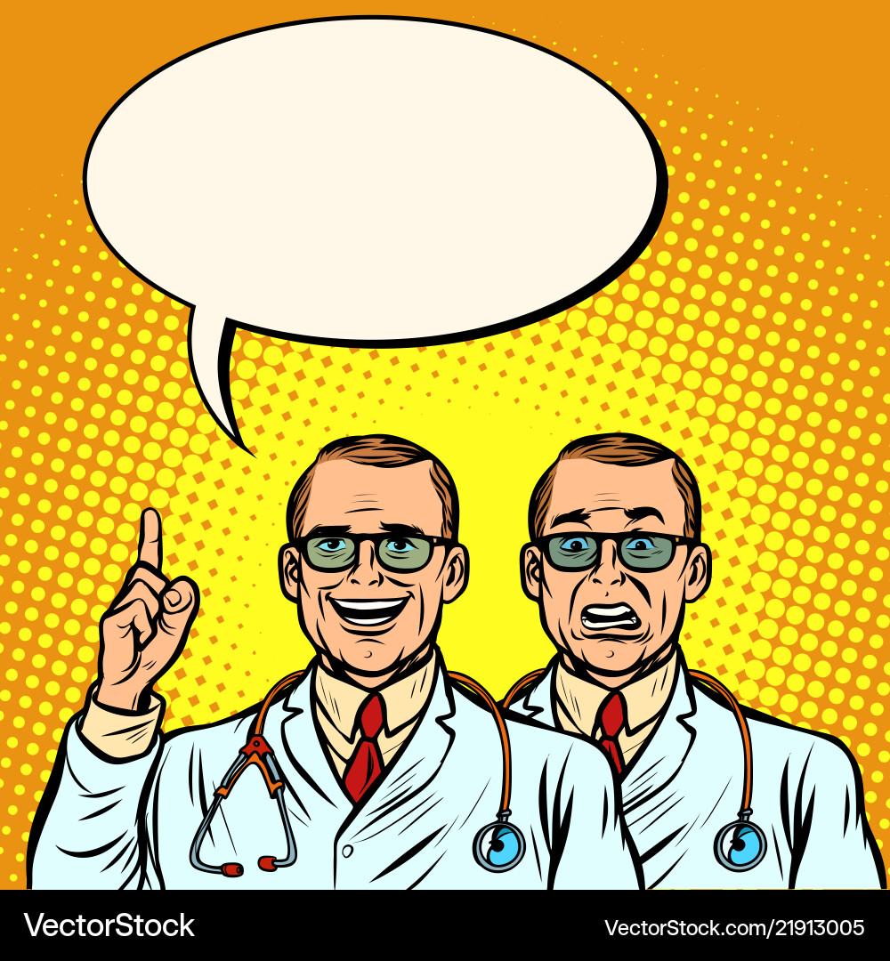 Two doctors joyful and skeptical medicine and Vector Image
