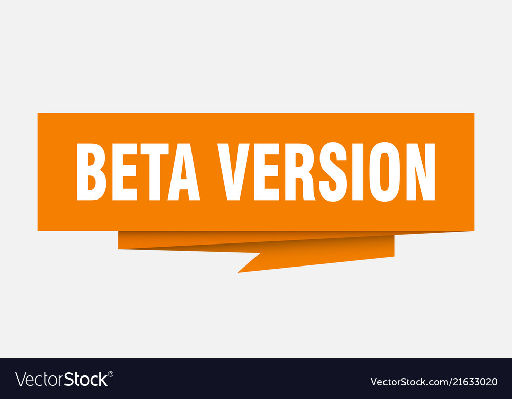 Beta version Royalty Free Vector Image - VectorStock Beta version Royalty Free Vector Image - VectorStock