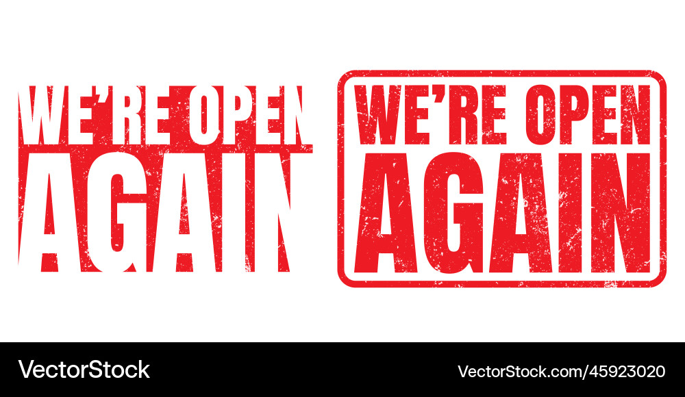 Were open again sign or stamp on white background Vector Image