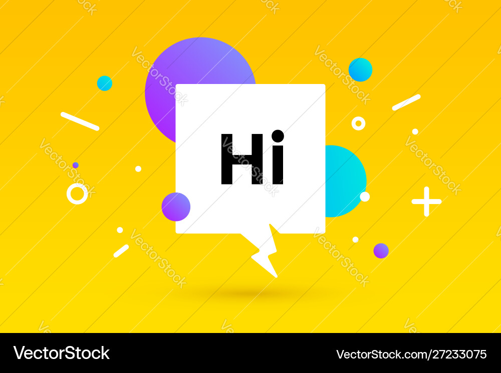 Hi banner speech bubble poster and sticker Vector Image