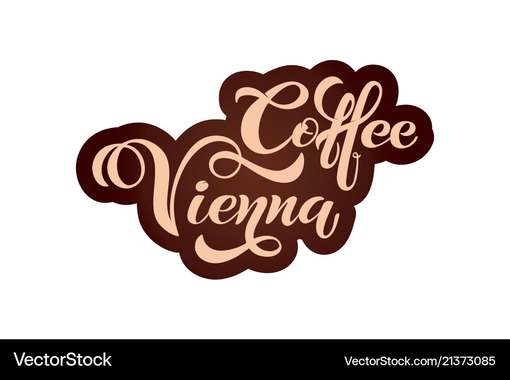 Coffee vienna logo handwritten lettering design Vector Image