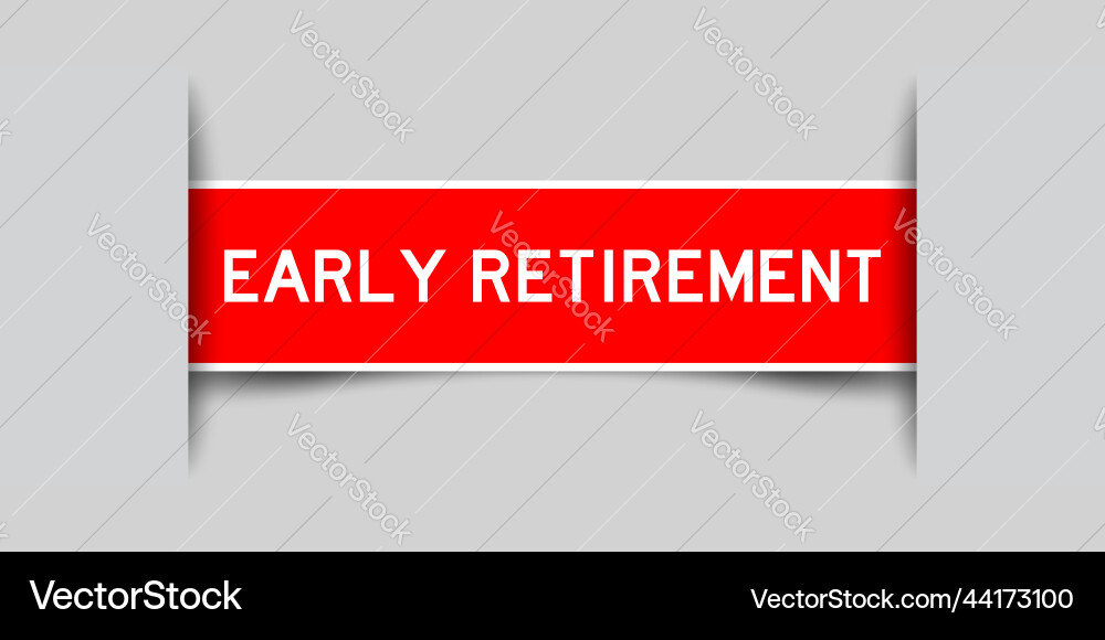 Inserted red color label sticker with word early Vector Image