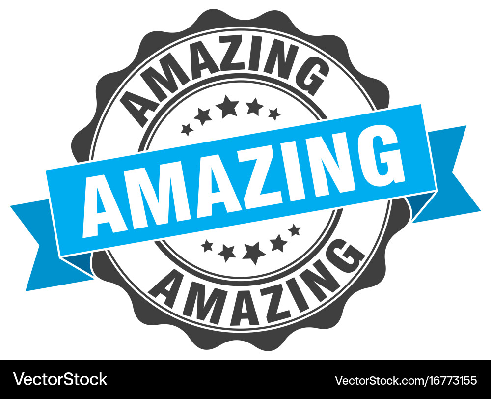 Amazing stamp sign seal Royalty Free Vector Image