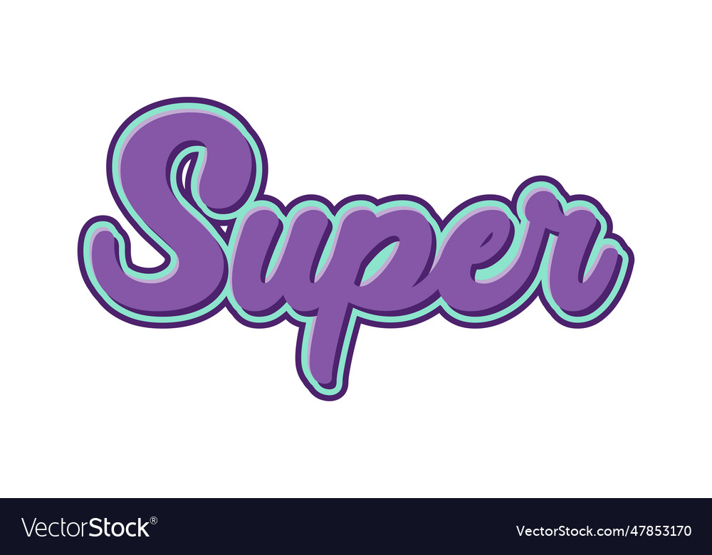 Super Royalty Free Vector Image - VectorStock